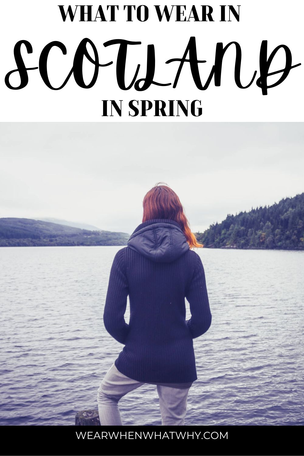 What to wear in Scotland in Spring (March, April and May) - Wear When ...